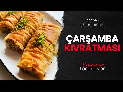 Karadeniz Mutfağı  “ÇARŞAMBA KIVRATMASI”  |  Samsun Gastronomi / Yemek