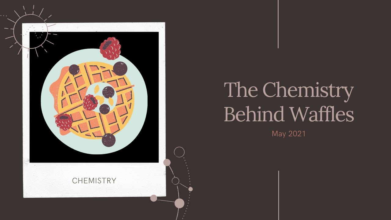 The Chemistry Behind Waffles - YouTube