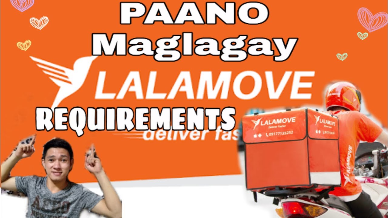 Paano maglagay ng requirements sa LALAMOVE? LALAMOVE REQUIREMENTS ...