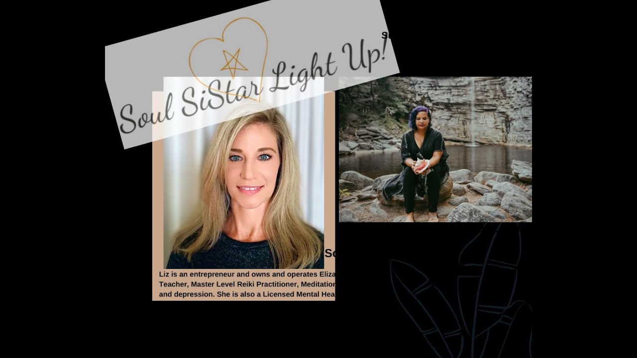 Soul SiStar Light Up! with my guest Liz Cirelli - YouTube