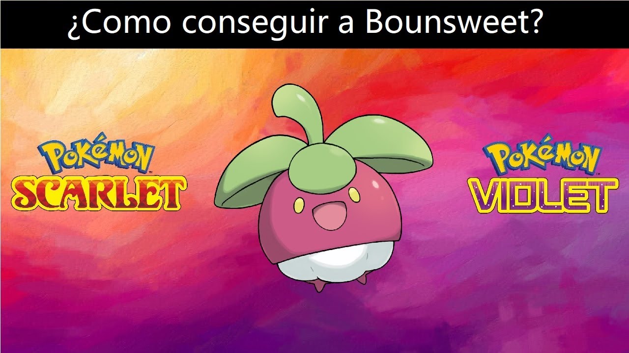 Como conseguir a Bounsweet en Pokemon Escarlata y Purpura! - YouTube