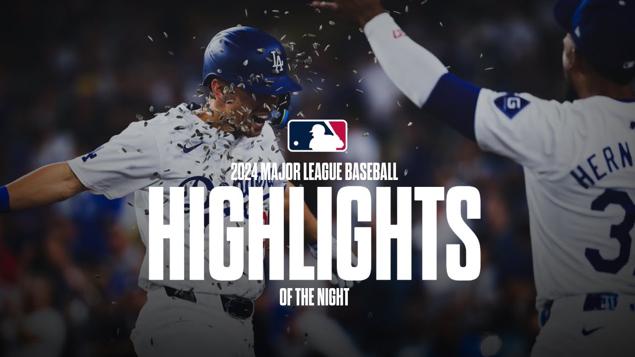 MLB Highlights Of The Night | 09/11/24 - YouTube