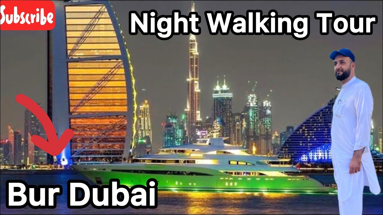 Night Tour Of Bur Dubai 4K HD - YouTube