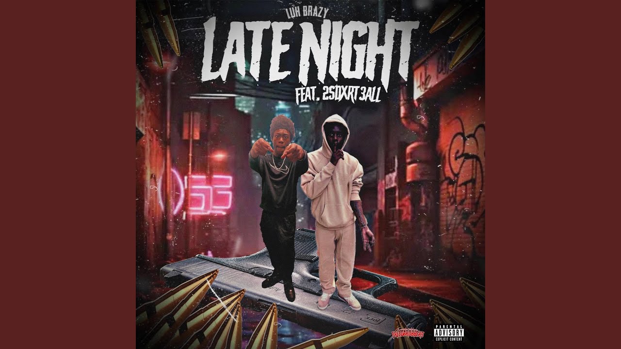 Late Night (feat. 2sdxrt3all) - YouTube
