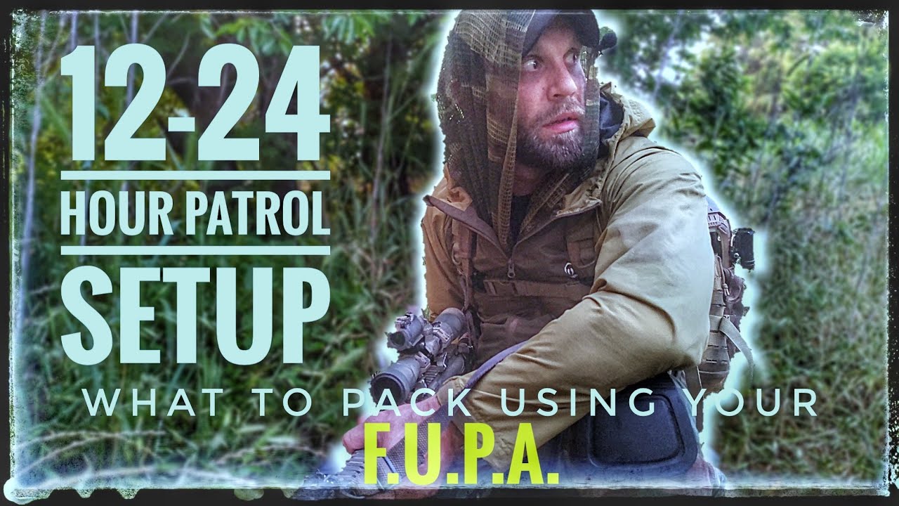 12-24 HR Patrol Loadout | Minuteman Setup Using F.U.P.A. - YouTube