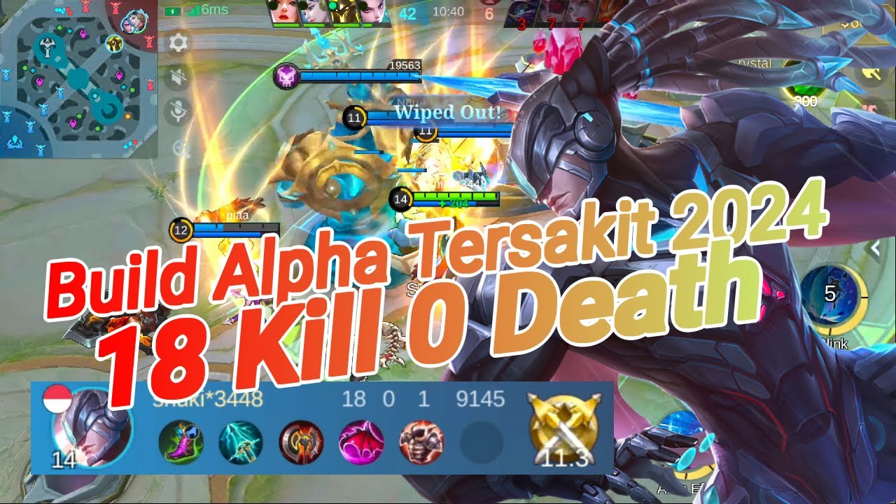 18 Kill 0 Death Build Alpha Tersakit 2024 Alpha Best Build 2024 Alpha 1 ...
