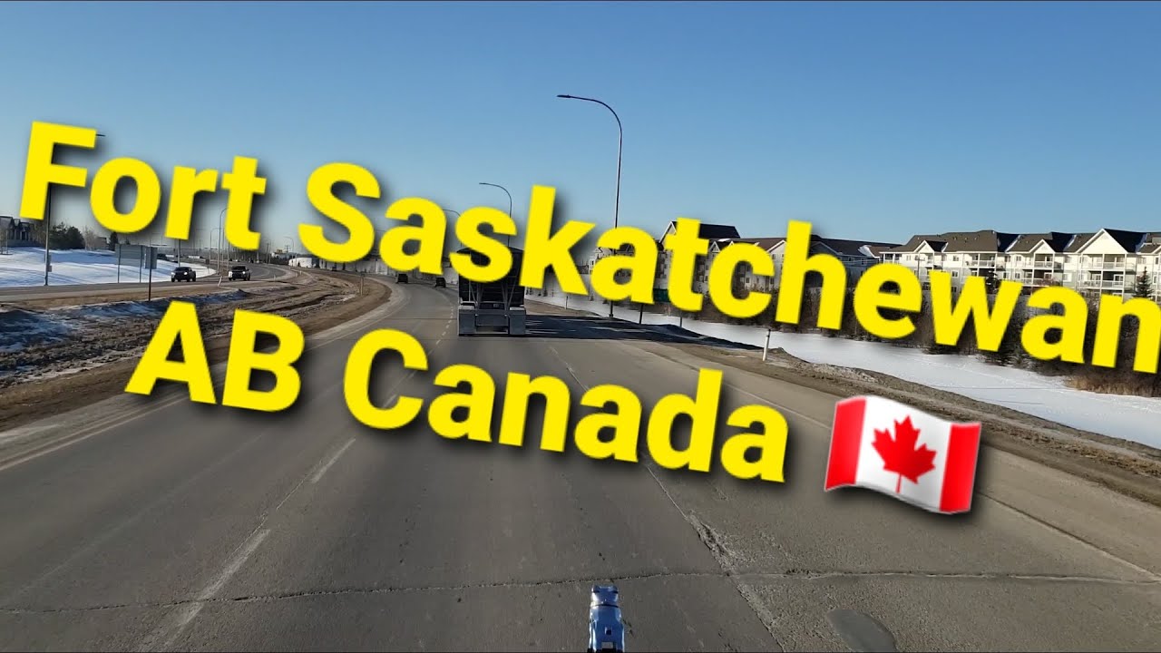 Fort Saskatchewan AB Canada 🇨🇦 Time-lapse - YouTube