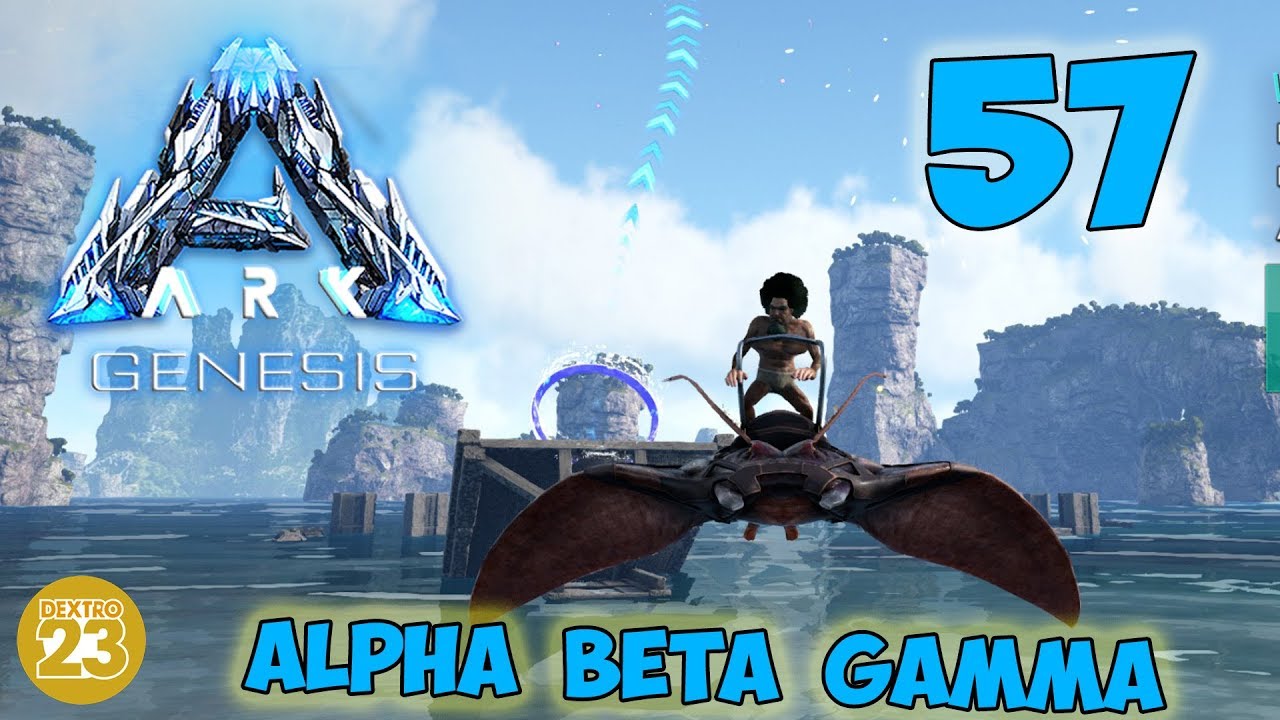 ARK Genesis - Quest: Alpha Beta Gamma Manta Race #57 | Let's Play ...