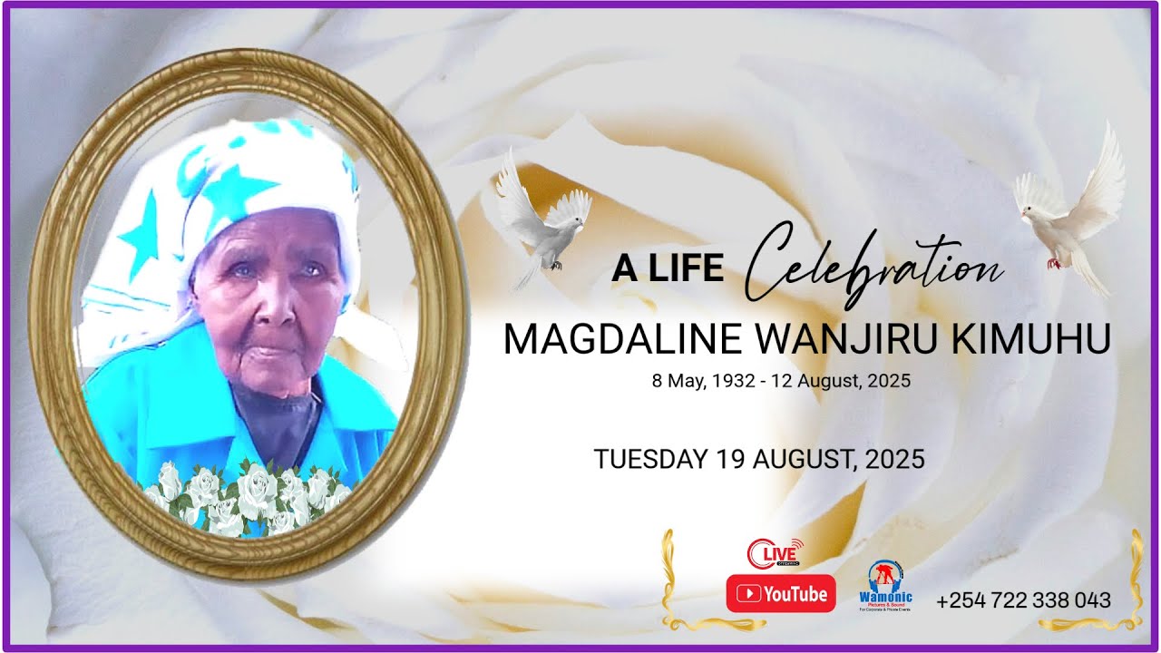 Magdaline Wanjirù Kímúhu - A Life Celebration - YouTube
