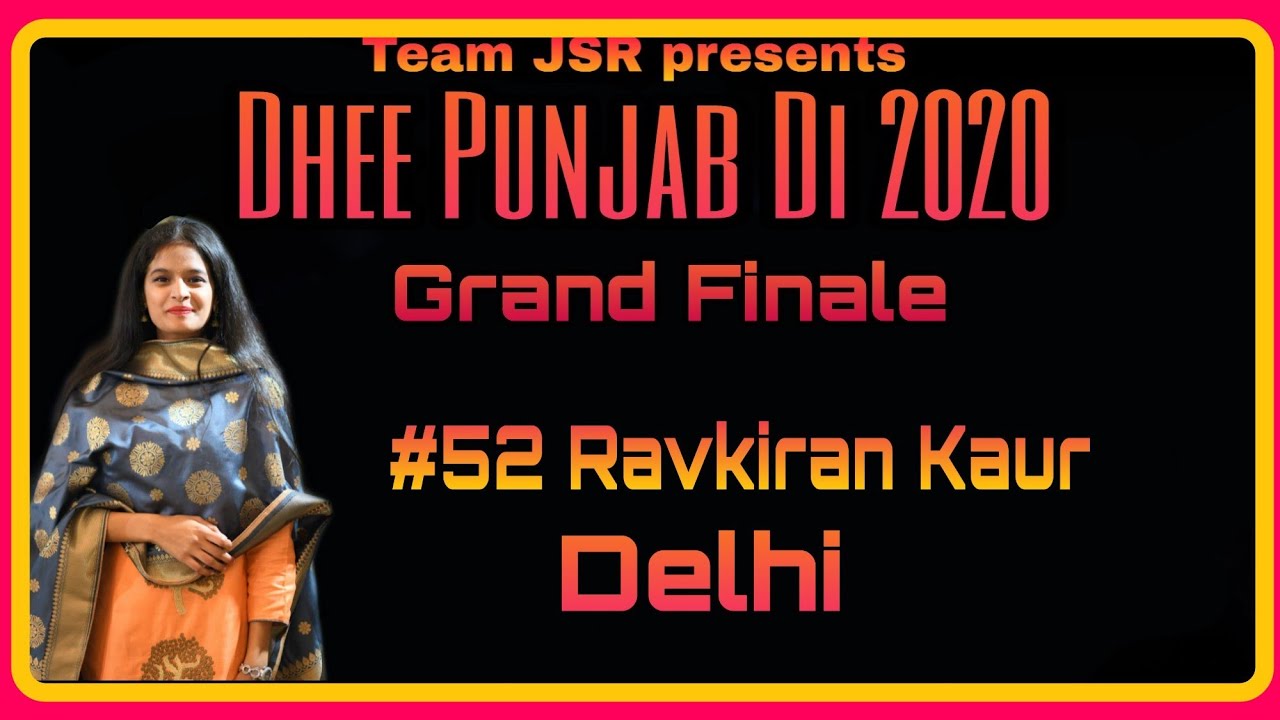 #52 Ravkiran Kaur | Dhee Punjab Di 2020 | Grand Finale | - YouTube