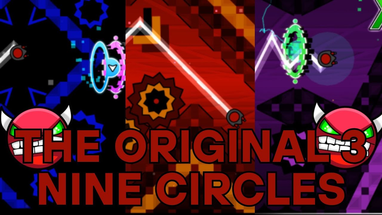 The Big 3 Original Nine circles Levels (Nine circles, Jawbreaker and ...