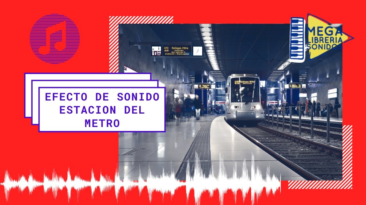 Efecto De Sonido - [Estación del Metro] 🎧 [Underground Station Ticket ...