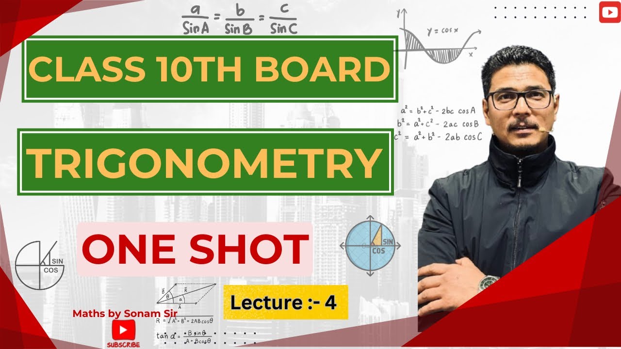 Class 10th Maths | TRIGONOMETRY Full Chapter in One Shot (Lecture - 4) | Concept/ Exercises ...