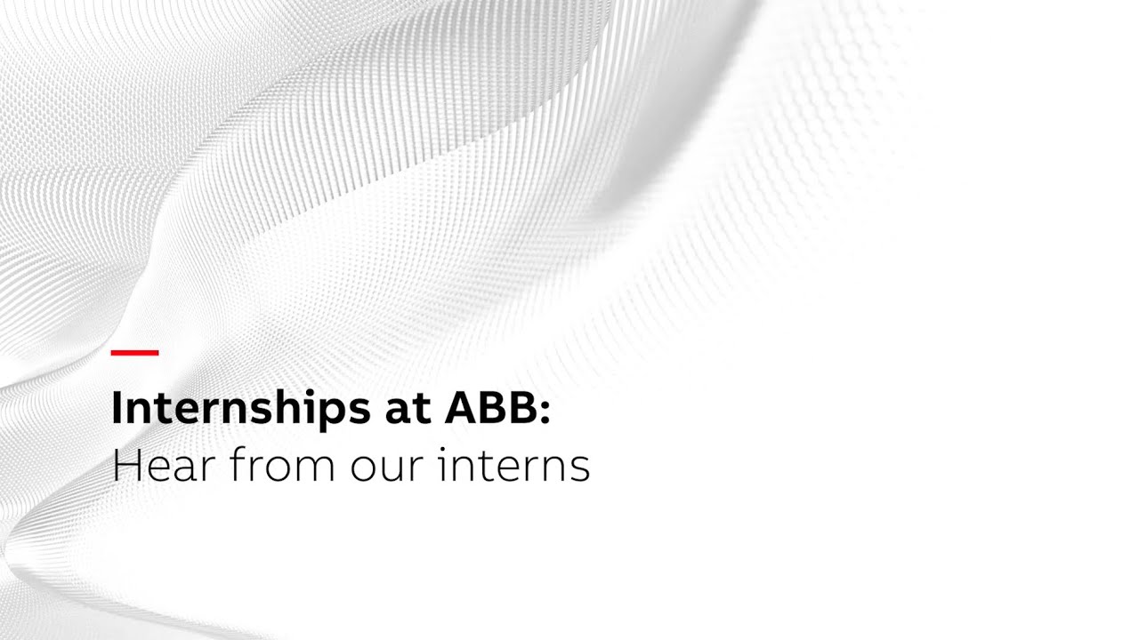 Internships at ABB: Hear from our interns! - YouTube