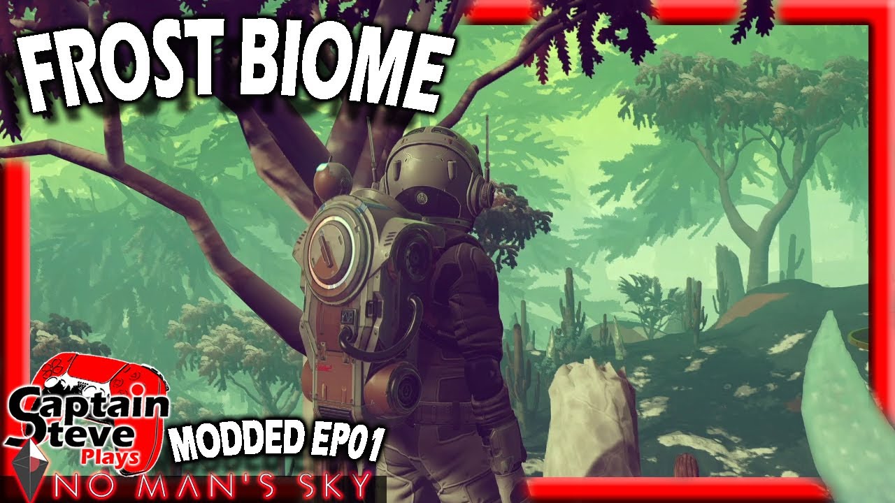 No Man's Sky Modded EP01 Frost Biome - Captain Steve Exploration On PC ...