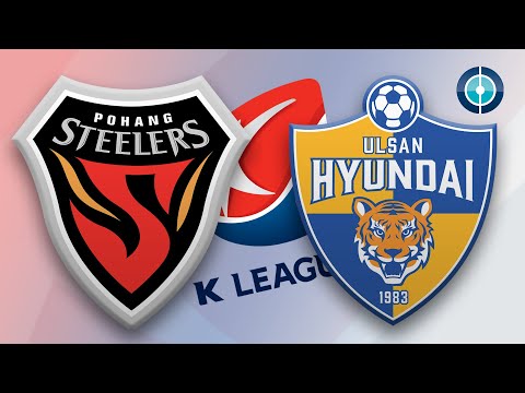 Revanche im Derby | Pohang Steelers - Ulsan Hyundai