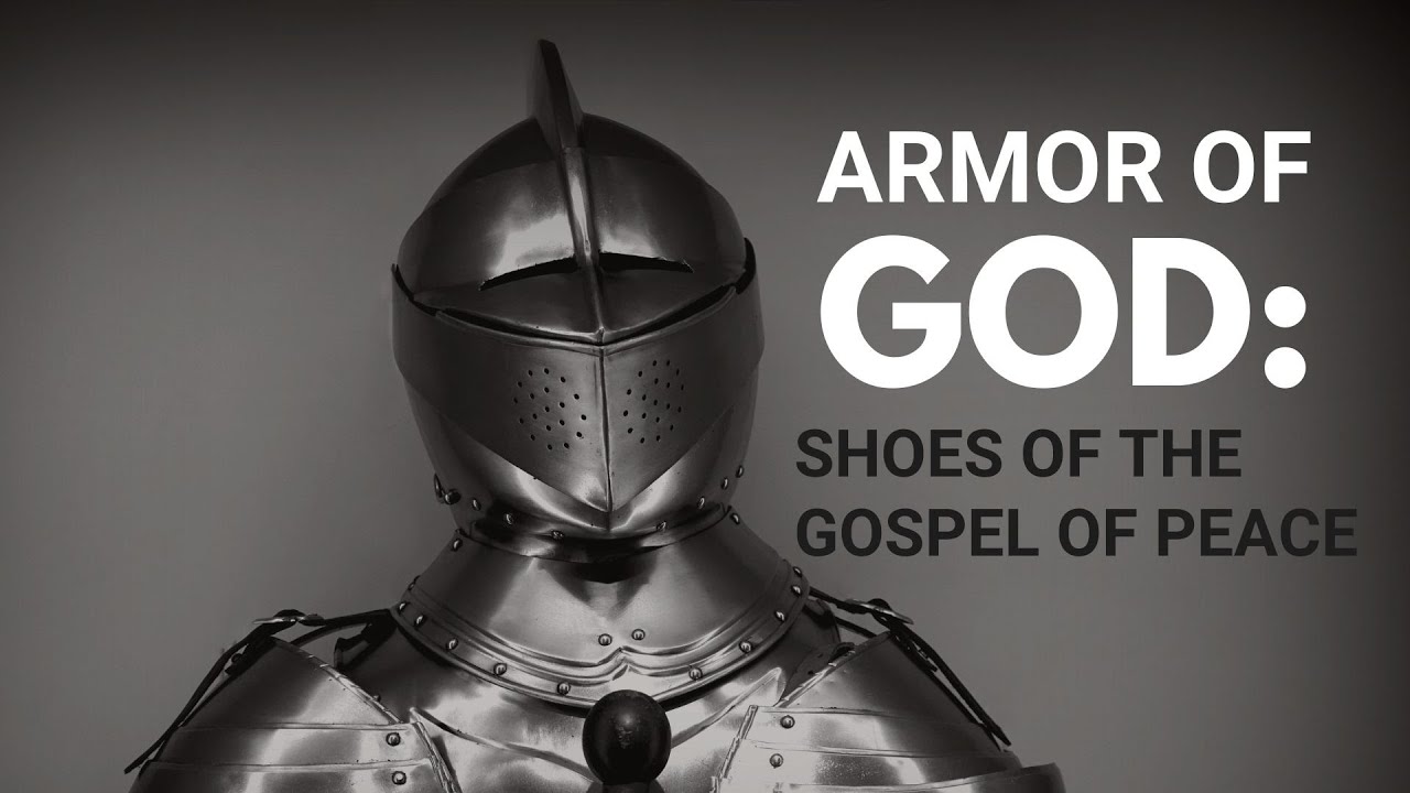 The Armor of God - Shoes of The Gospel of Peace | Pastor Jose - YouTube
