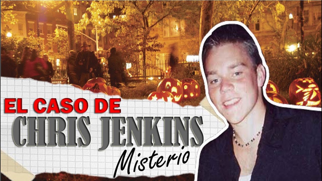 EL CASO de CHRIS JENKINS - MISTERIO - Fabian Muñoz - YouTube