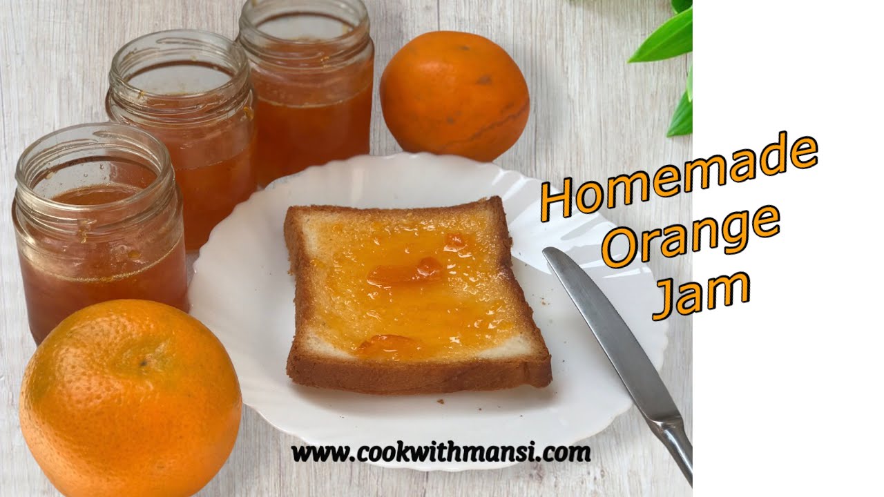 Orange Marmalade Jam | Orange Preserve Homemade Recipe | Jam Recipe ...