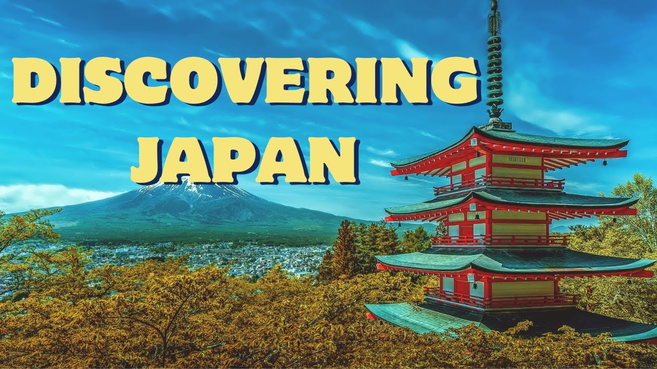 Discovering Japan: Must-Visit Destinations - YouTube