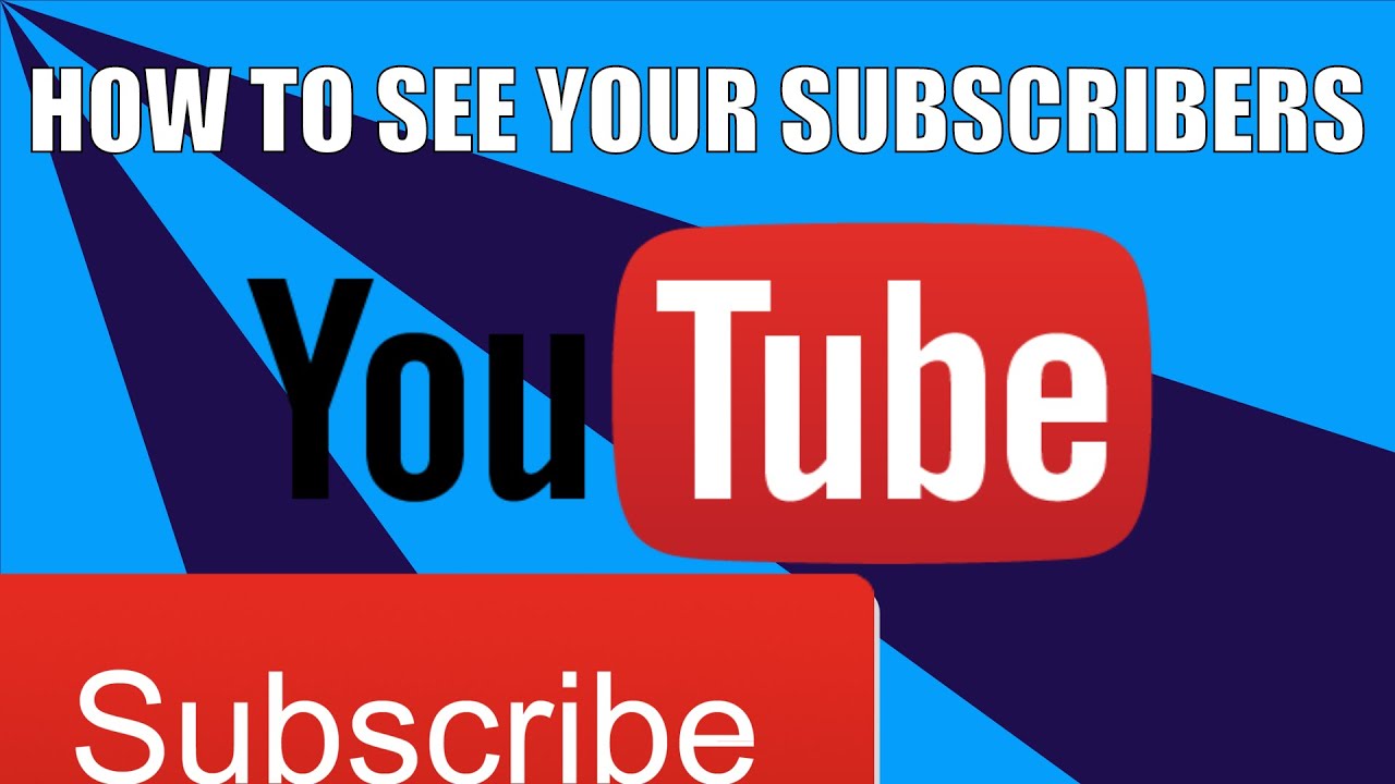 How To See Your Subscribers On Youtube 2016 - YouTube