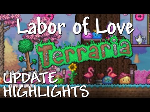 Labor of Love Update Highlights (Terraria version 1.4.4)
