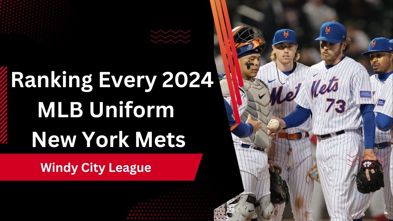 Ranking Every 2024 MLB Uniform: New York Mets - YouTube