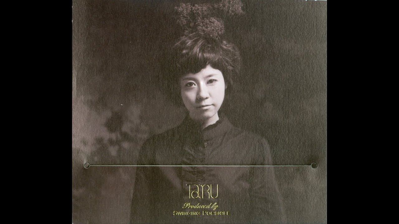 타루 (Taru) 정규 1집 [Taru] - YouTube