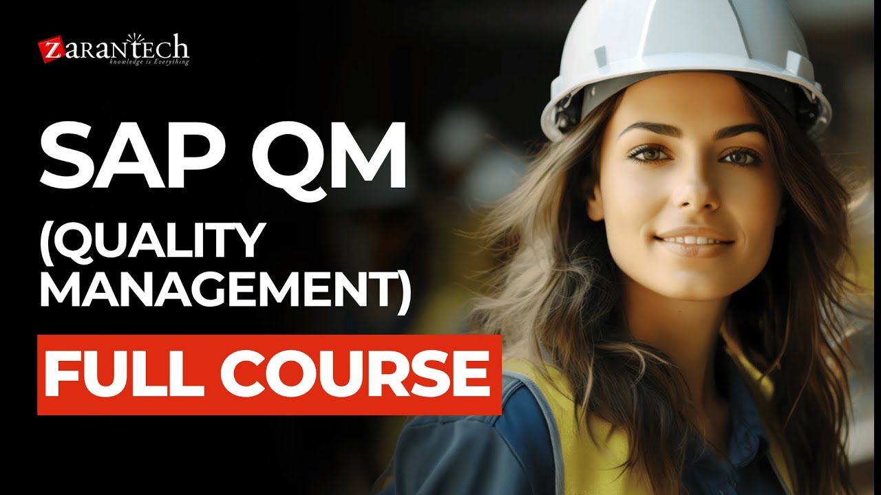 SAP QM (Quality Management) Training - Full Course | ZaranTech - YouTube