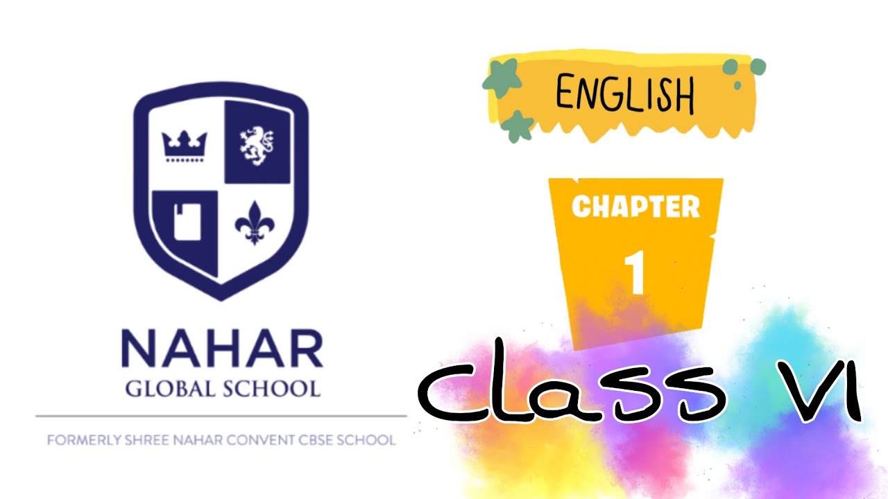 Class 6 English Chapter 1 YouTube class-6-english-chapter-1-youtube
