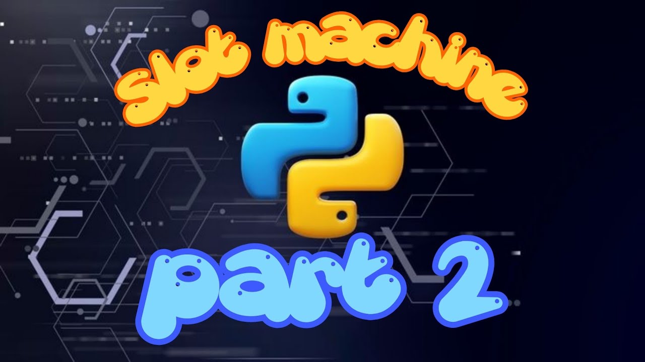 Tutor | Writing a simple "SLOT MACHINE" program | PART 2 - YouTube
