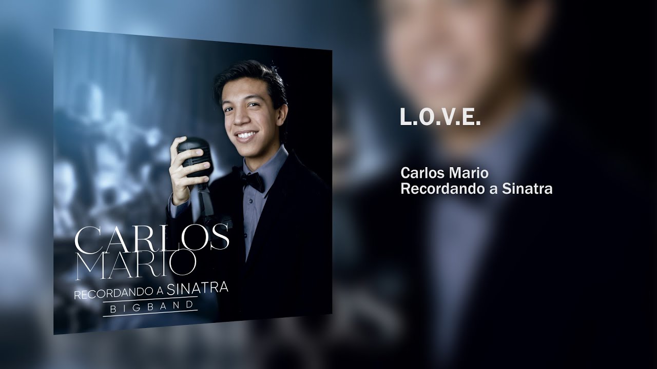 L.O.V.E - Carlos Mario - YouTube