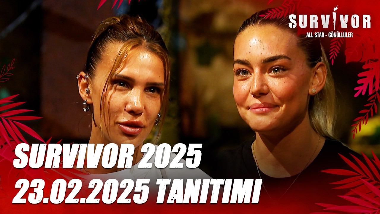 Survivor 2025 23.02.2025 Tanıtımı @SurvivorTurkiye - YouTube