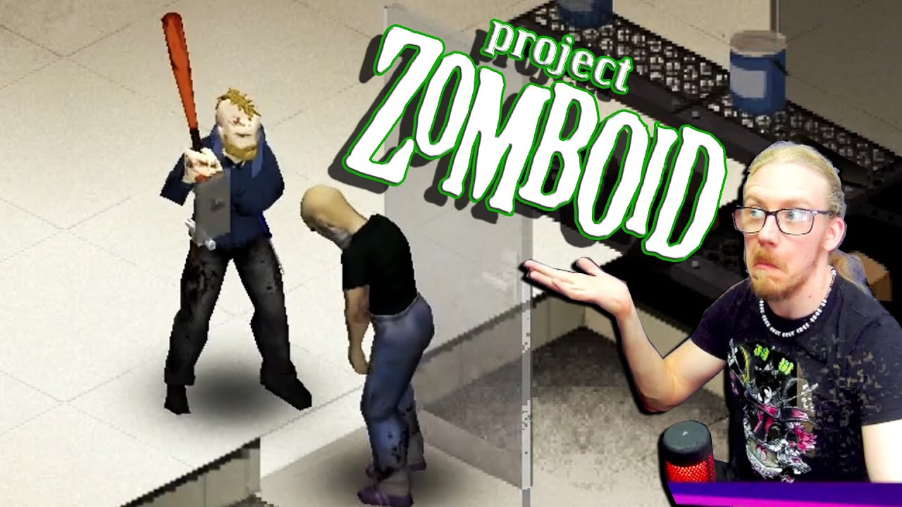 FIRST TIME PLAYING! I'm not scared, you're scared! | PROJECT ZOMBOID ...