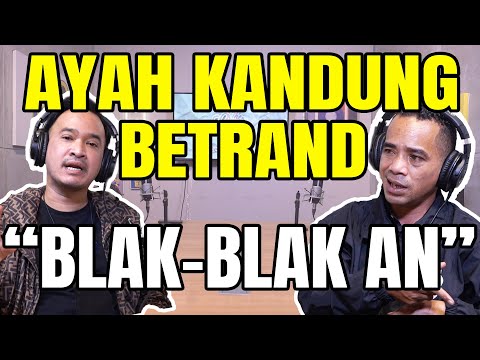 The Onsu Podcast - Ayah kandung Betrand \