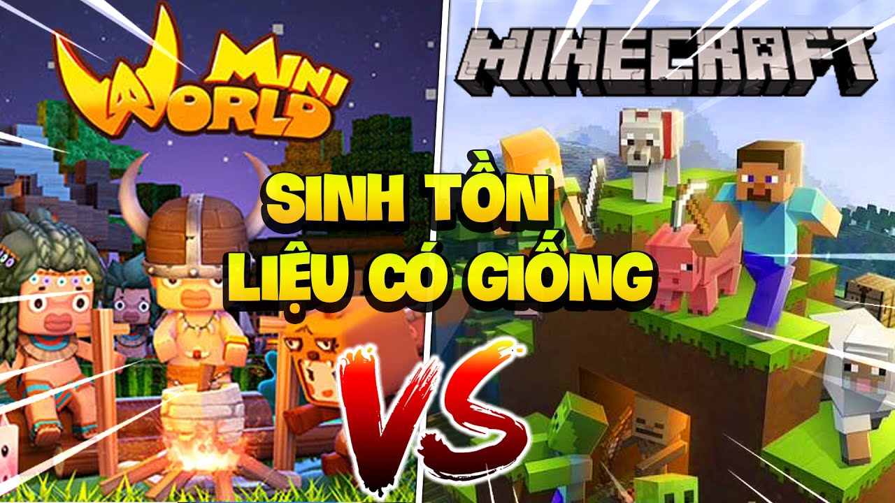 MINI WORLD SINH TỒN MỚI LIỆU CÓ NHÁI GIỐNG MINECRAFT ? - YouTube