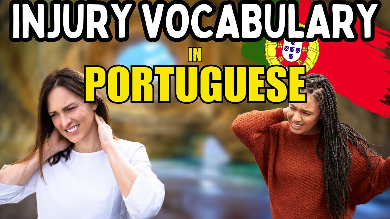 Types of Injuries in Portuguese - YouTube
