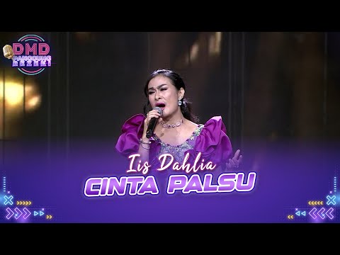 Iis Dahlia - Cinta Palsu | DMD PANGGUNG REZEKI