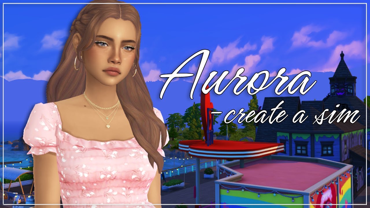 Aurora - The Sims 4 create a sim + cc links - YouTube