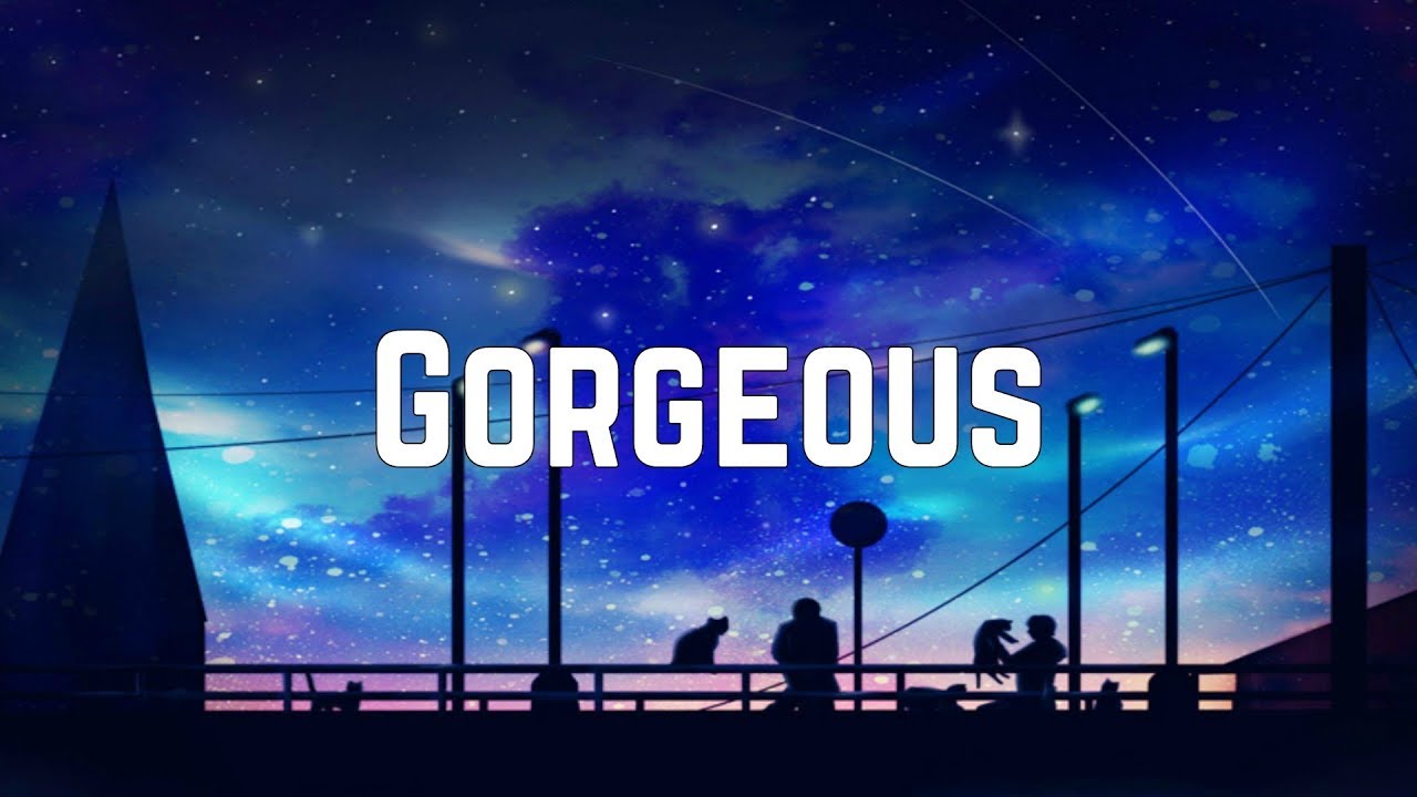 Taylor Swift - Gorgeous (Lyrics) - YouTube Music