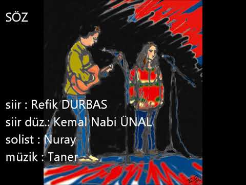 SÖZ   Refik DURBAS nuray & taner