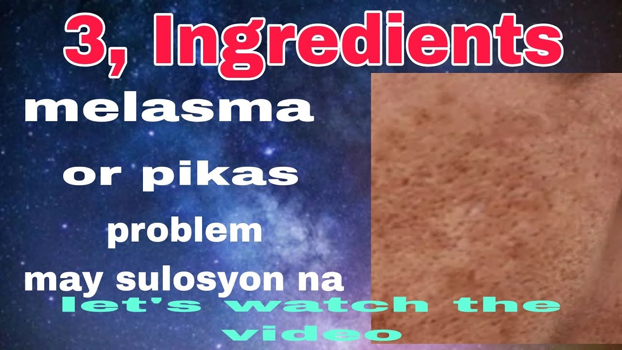 Pang tanggal ng pikas sa mukha o pangigitim Ng mukha.watch this video # ...