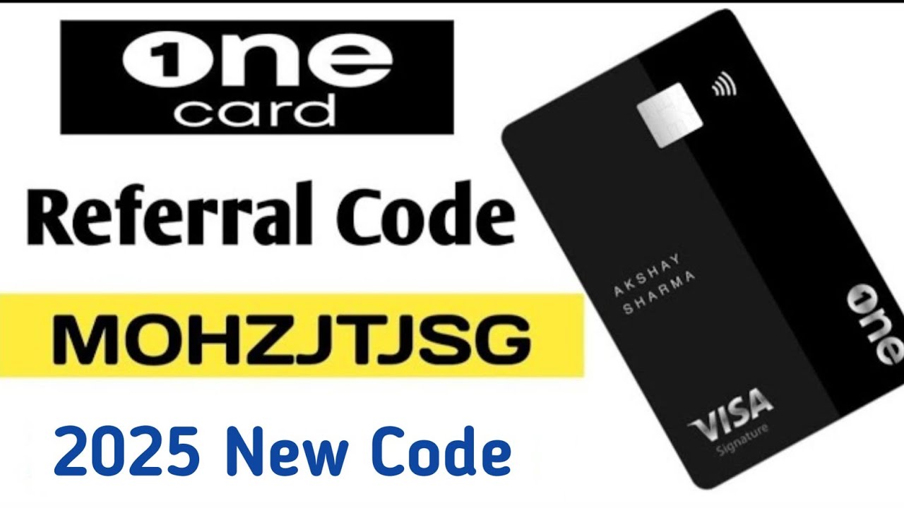 One Card Credit Card Referral Code- MOHZJTJSG 🔥🎉 - YouTube