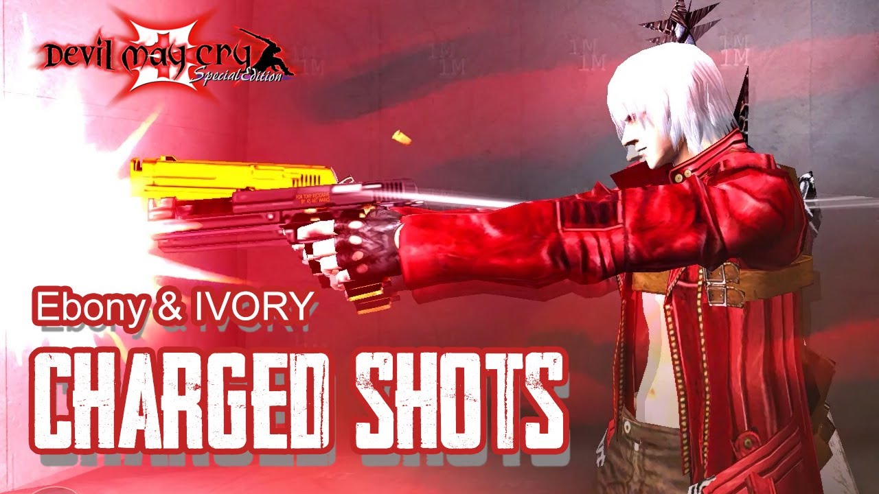 Ebony & Ivory - Charged Shot Level 1-3 - Dante - DMC3 - YouTube