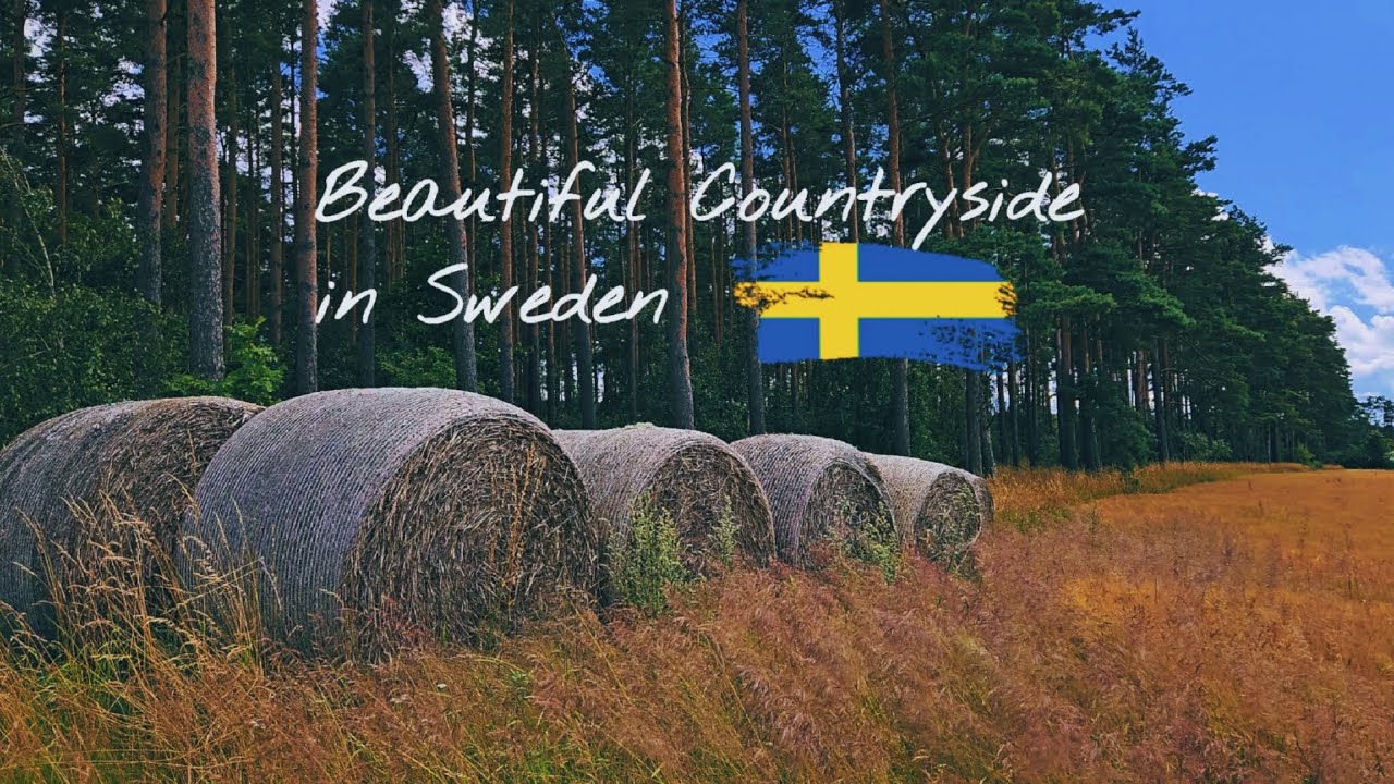 Beautiful Countryside in Sweden - YouTube