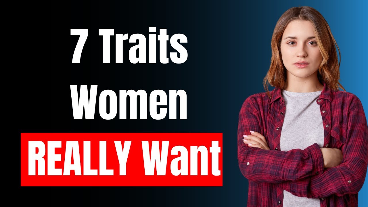Ditch the Nice Guy Routine 7 Manly Traits Women ACTUALLY Want - YouTube