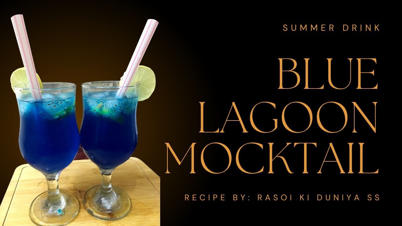 Blue Lagoon Mocktail recipe Rasoi Ki Duniya SS | Blue Lagoon Lemonade ...