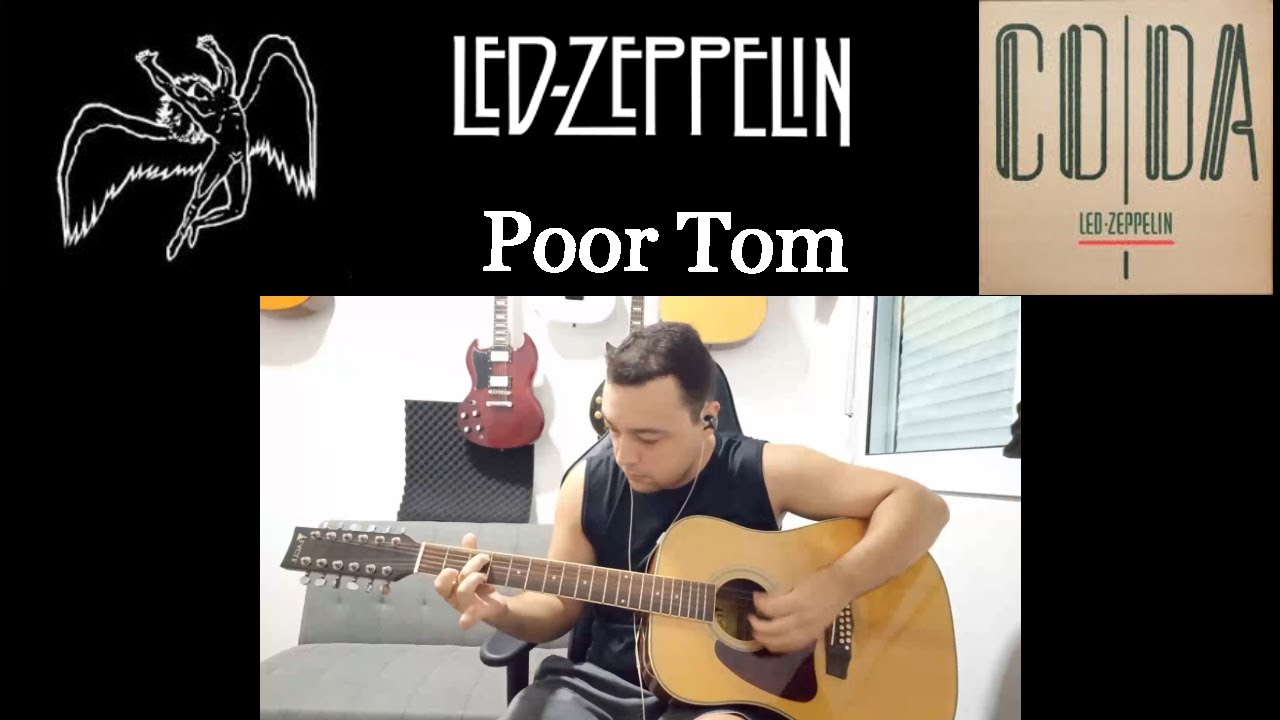 Led Zeppelin - Poor Tom - Cover - YouTube