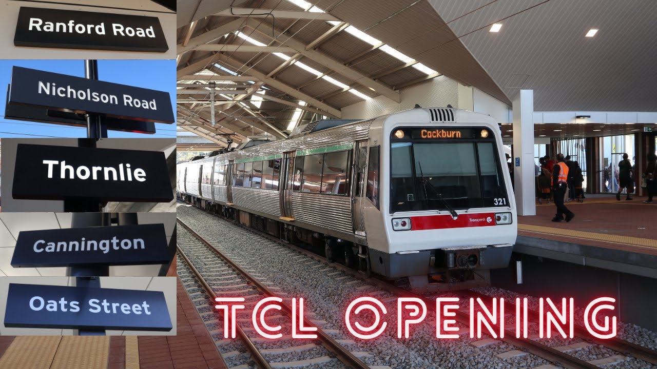 Transperth Thornlie-Cockburn Line and Inner Armadale Line Opening ...