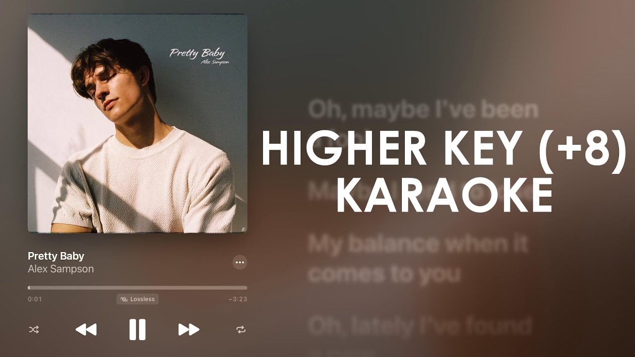 Alex Sampson - Pretty Baby (Higher Key +8) (Karaoke Instrumental) - YouTube